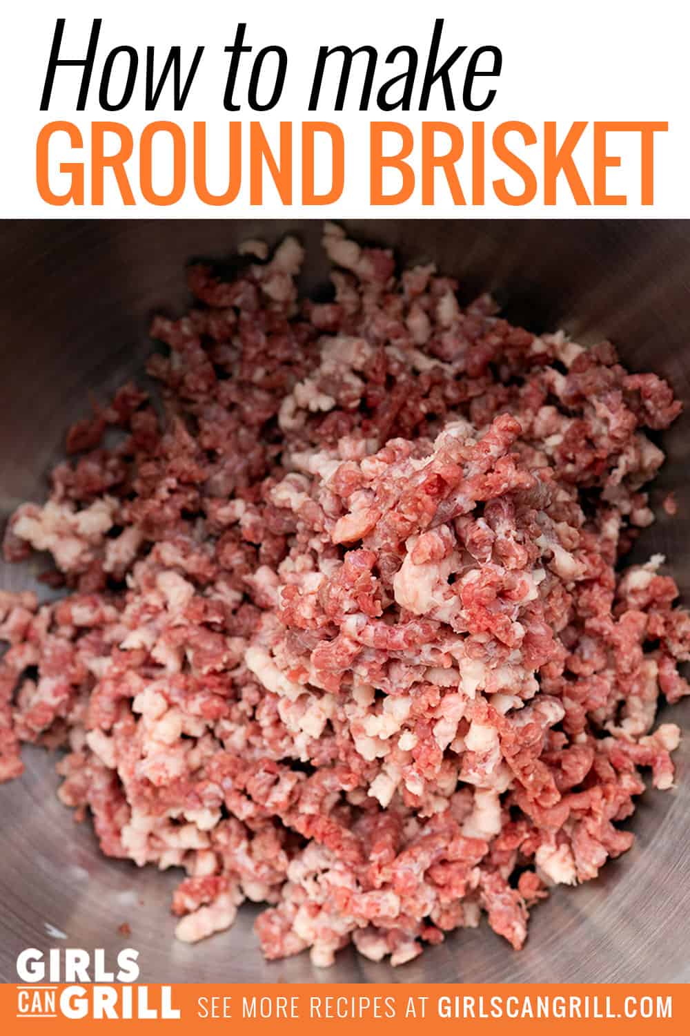 How to Make Ground Brisket with Trimmings - Girls Can Grill