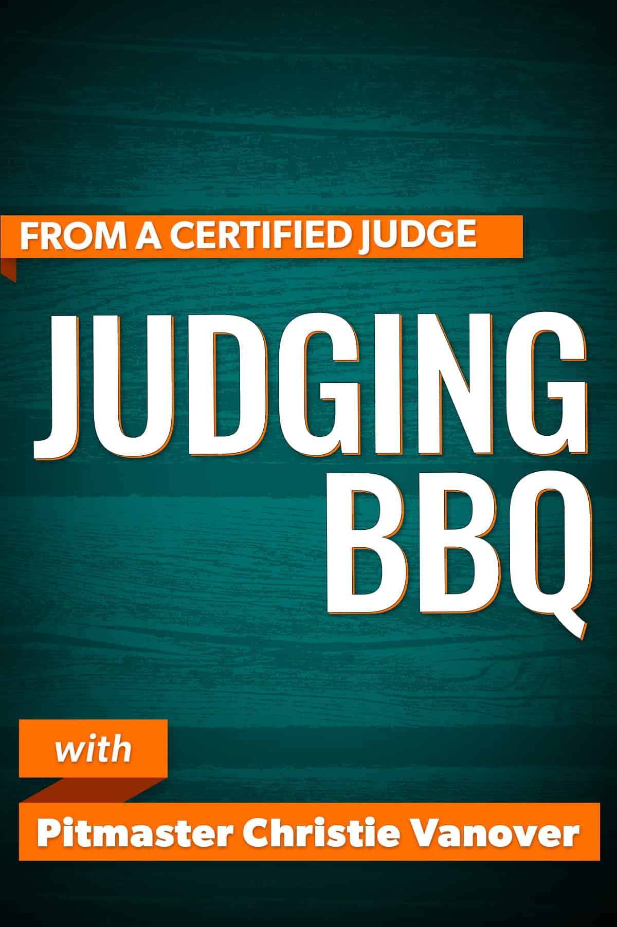 What happened when a pitmaster judged a BBQ competition - Girls Can Grill