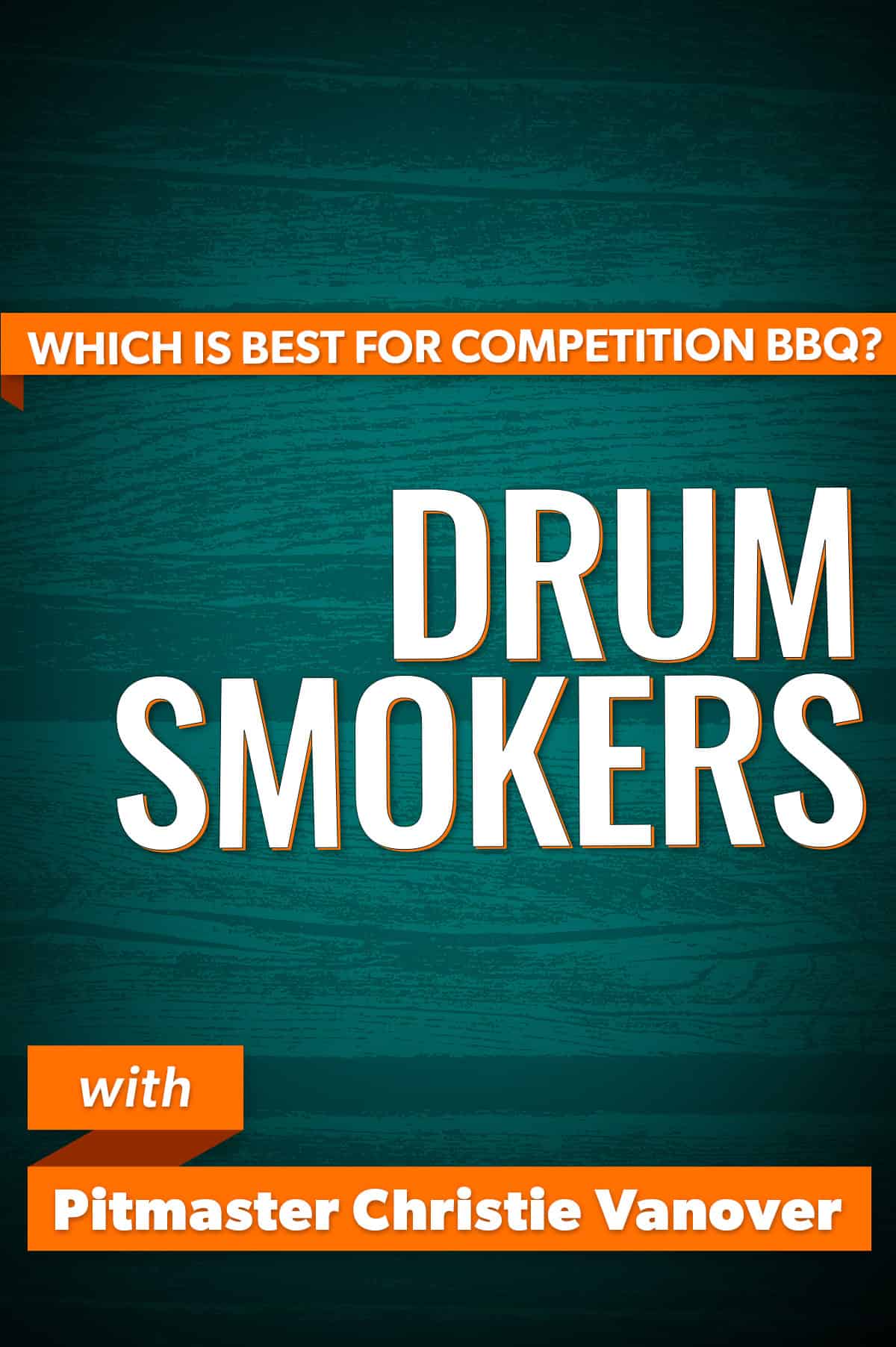 Drum smokers: Which one is best for competition BBQ? - Girls Can Grill